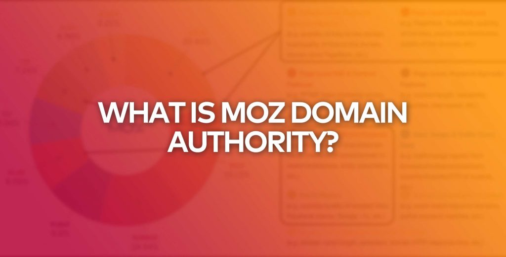 What is Moz Domain Authority? | Canberra Website Design